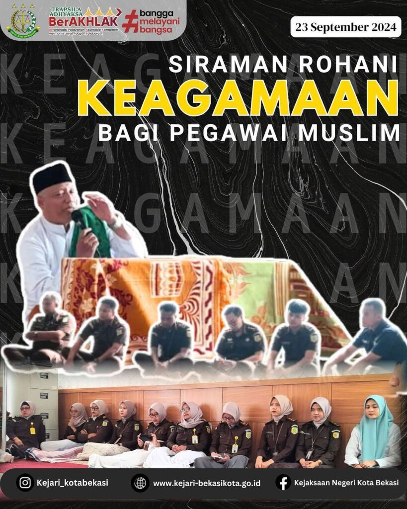 Siraman Rohani Keagamaan Bagi Pegawai Muslim – Kejaksaan Negeri Kota Bekasi