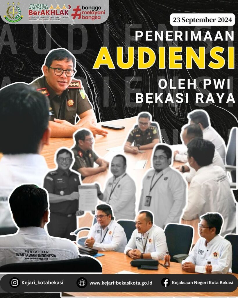 Penerimaan Audiensi Oleh PWI Bekasi Raya – Kejaksaan Negeri Kota Bekasi
